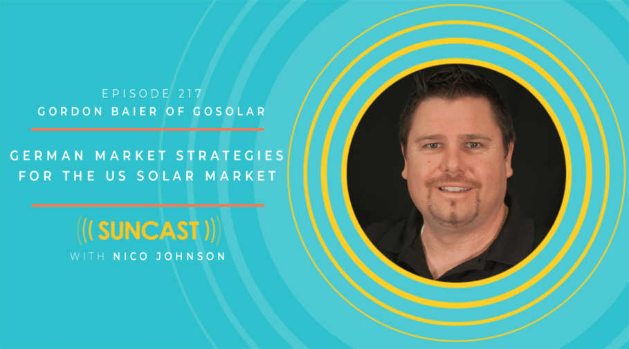 SunCast Episode 217: German market strategies for the US solar market ...